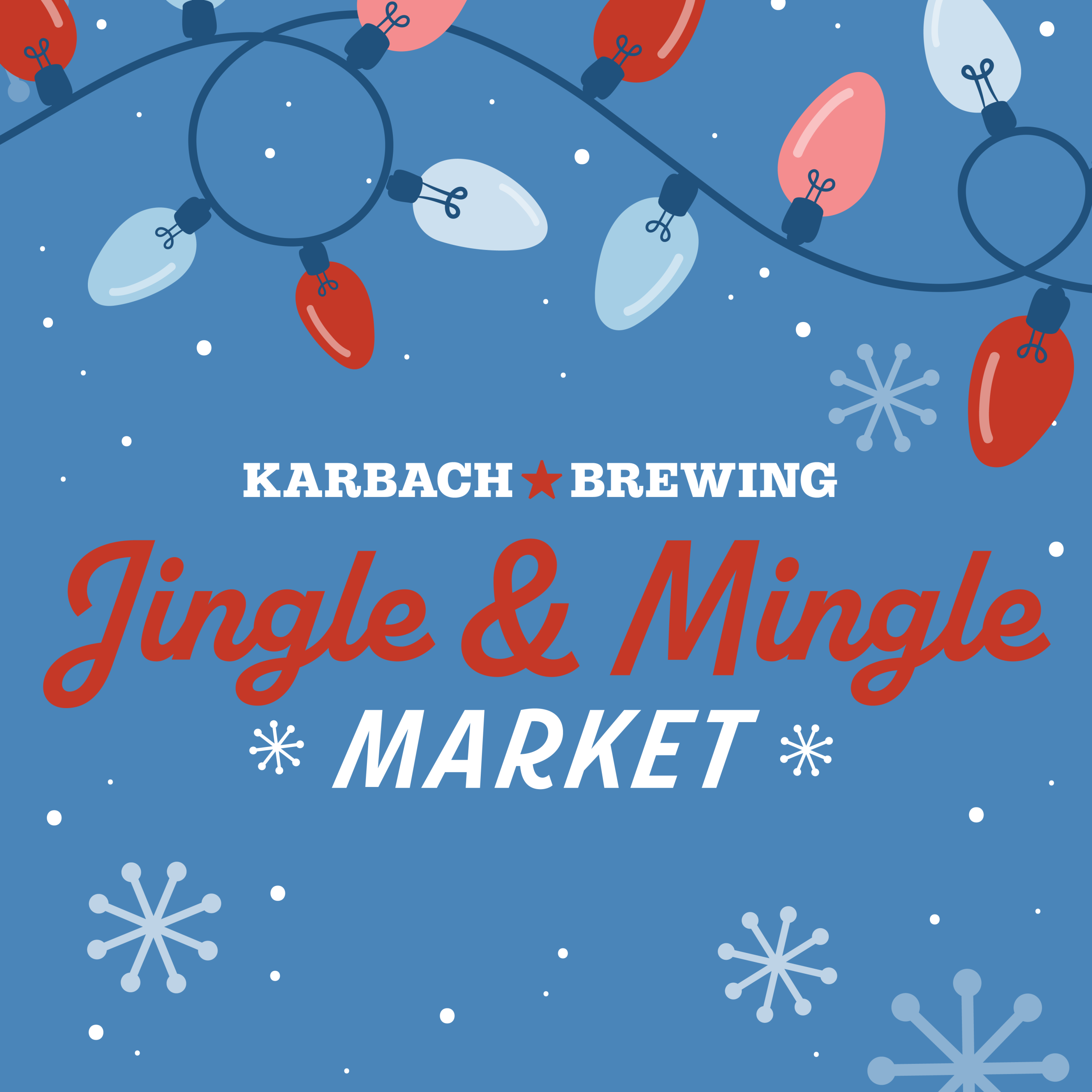Jingle & Mingle Market – Where Bigger Things Are Brewing
